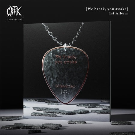 ChRocktikal - [WE BREAK, YOU AWAKE] 1st Album LP Version – kpopalbums.com
