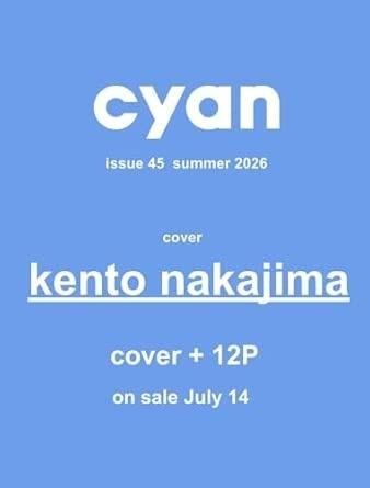 cyan (JAPAN) - issue 45 summer 2026 kento nakajima B Type – kpopalbums.com