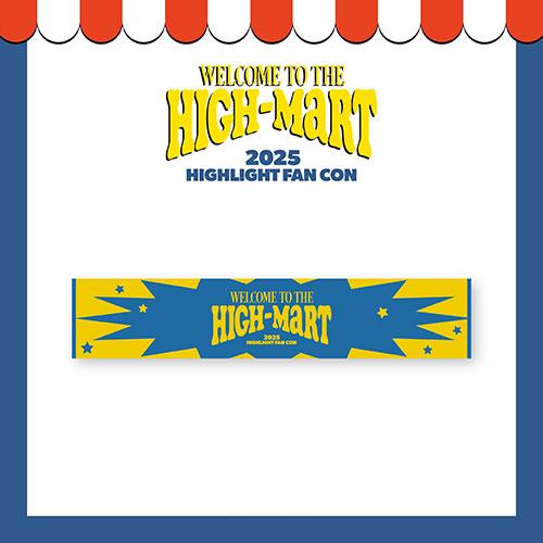 HIGHLIGHT - [WELCOME TO THE HIGH-MART] (2025 HIGHLIGHT FAN CON MD S ...