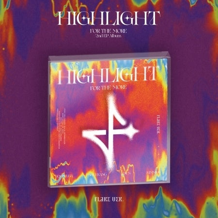 FOR THE MORE - [HIGHLIGHT] 2nd EP Album FLARE Version – kpopalbums.com